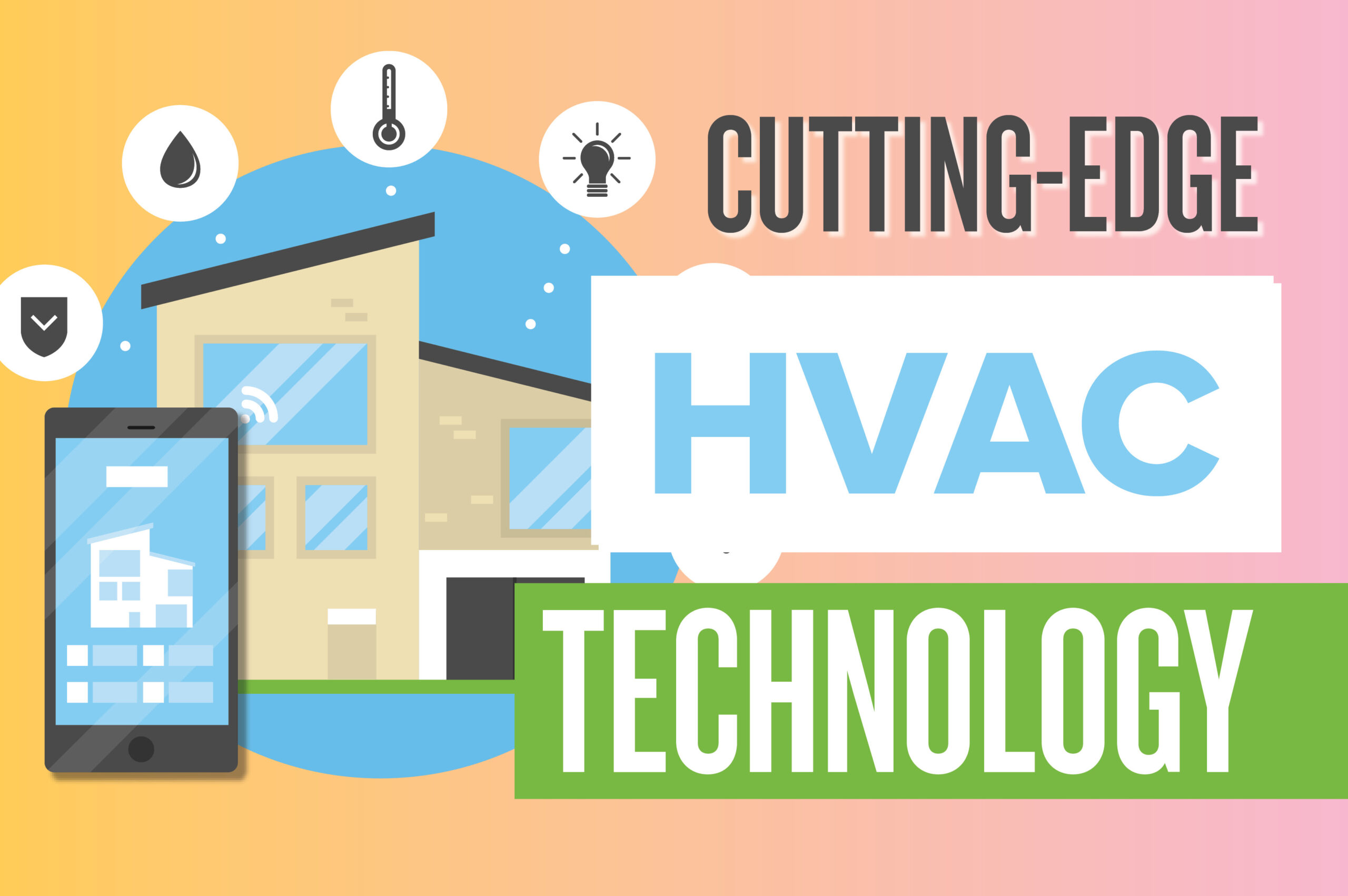 Revolutionizing Comfort: The Latest in HVAC Technology