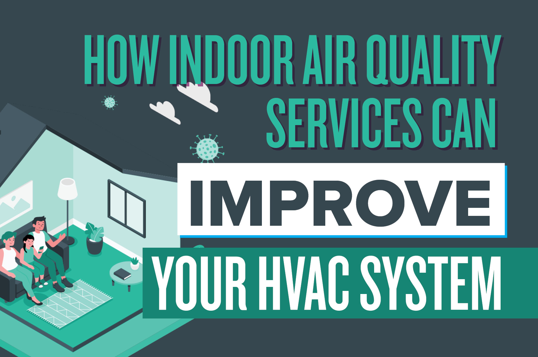 How Indoor Air Quality Services Protect Your Family