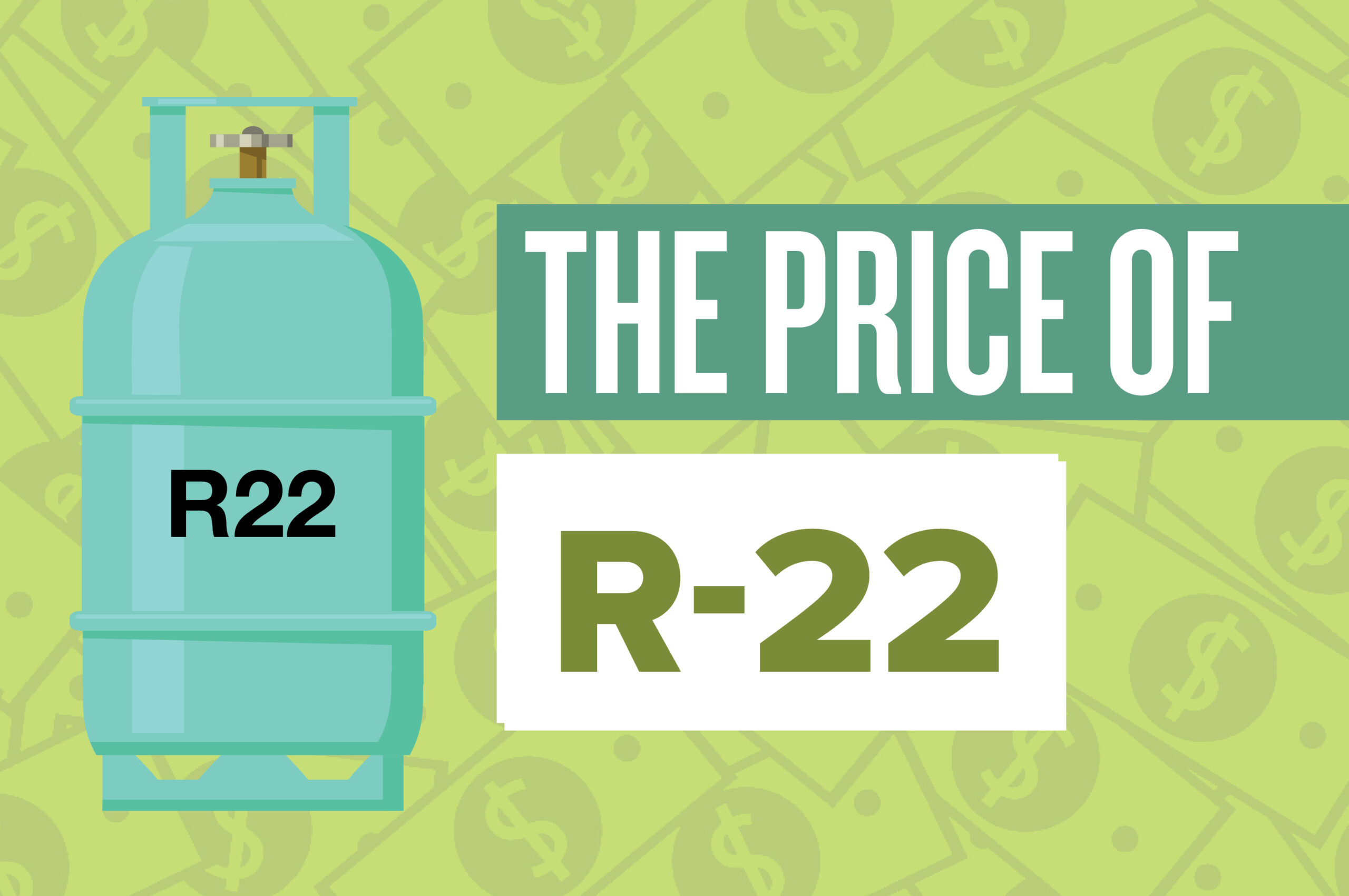 Why is The Price of R-22 Phase-out Refrigerant So High?