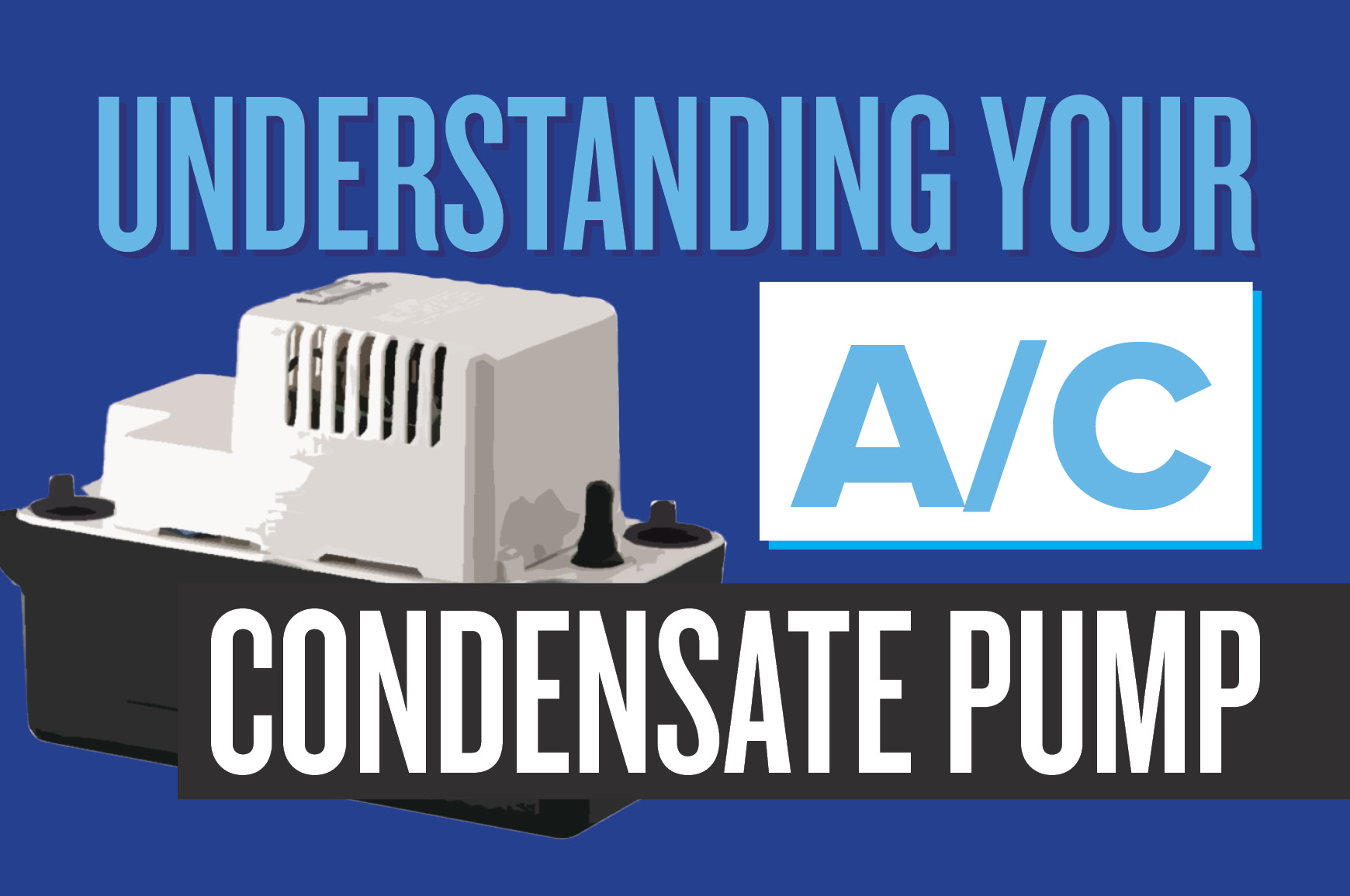 Gravity-Fed vs. Pump-Assisted AC Condensate Pump