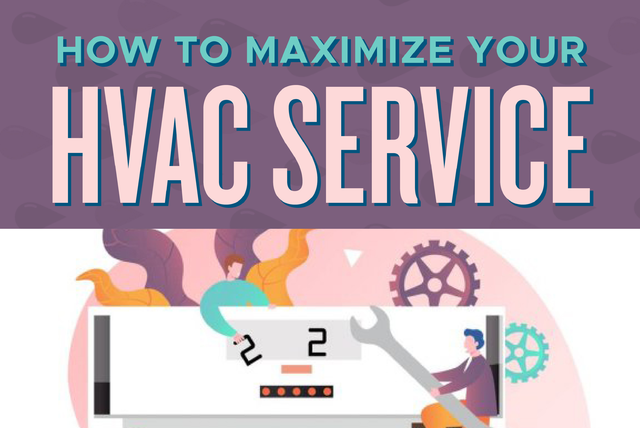 How to Maximize Your HVAC Service | ECM Air Conditioning